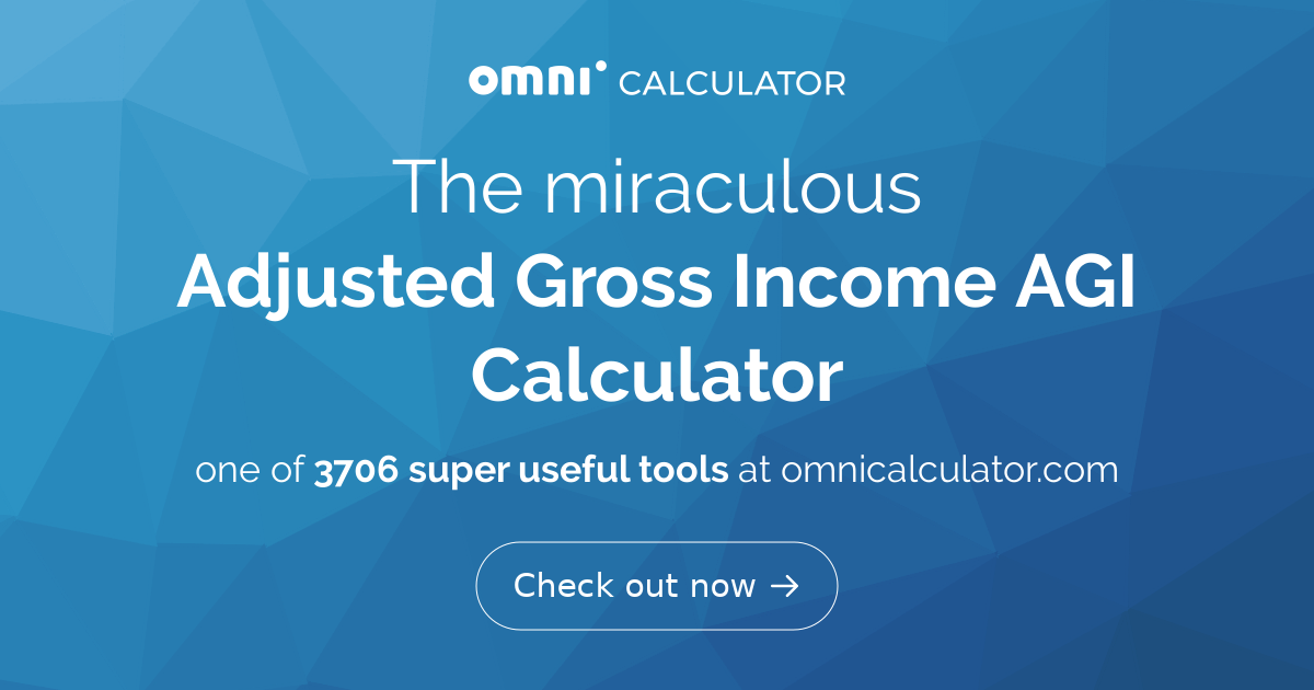 AGI Calculator | Adjusted Gross Income