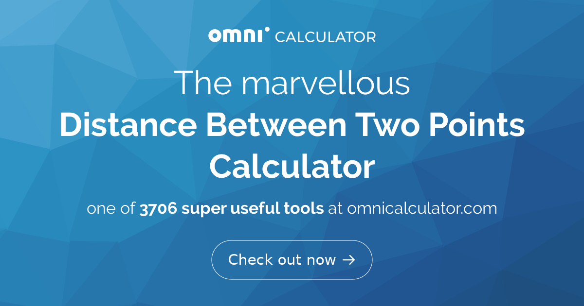 Distance Between Two Points Calculator
