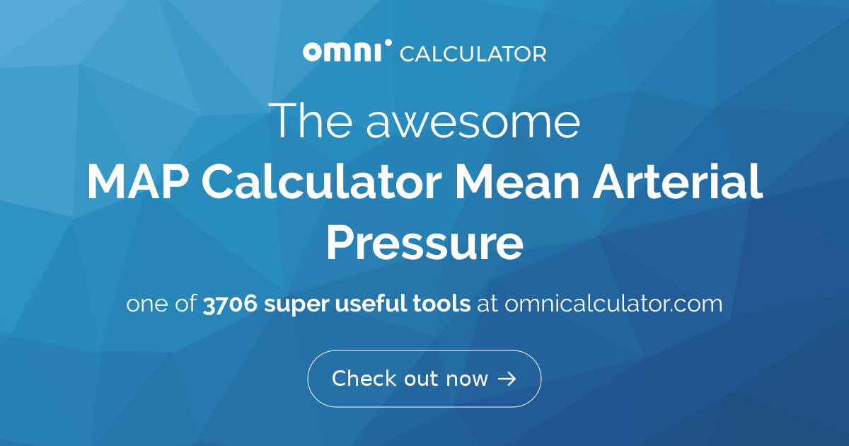 MAP Calculator (Mean Arterial Pressure)