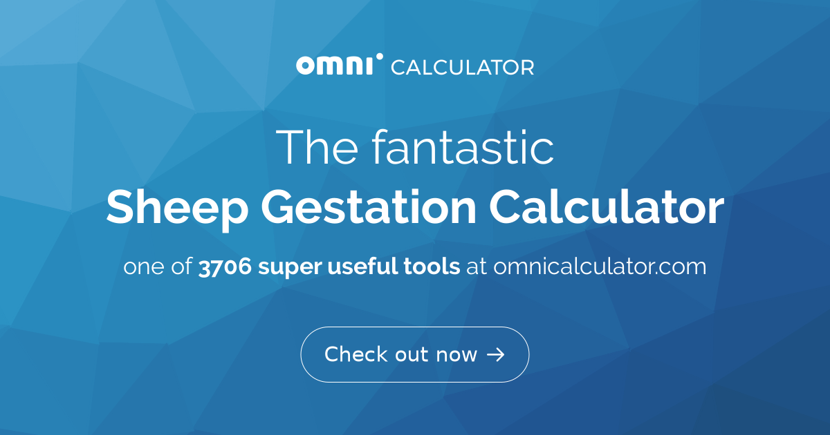 Sheep Gestation Calculator
