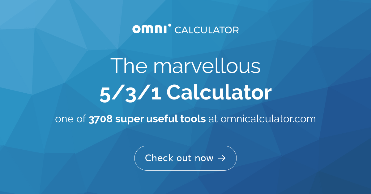 5/3/1 Calculator