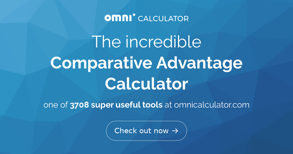 Comparative Advantage Calculator