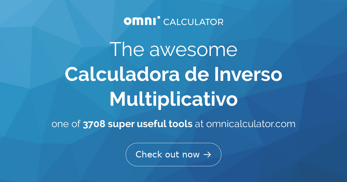 Calculadora de Inverso Multiplicativo | Recíproco