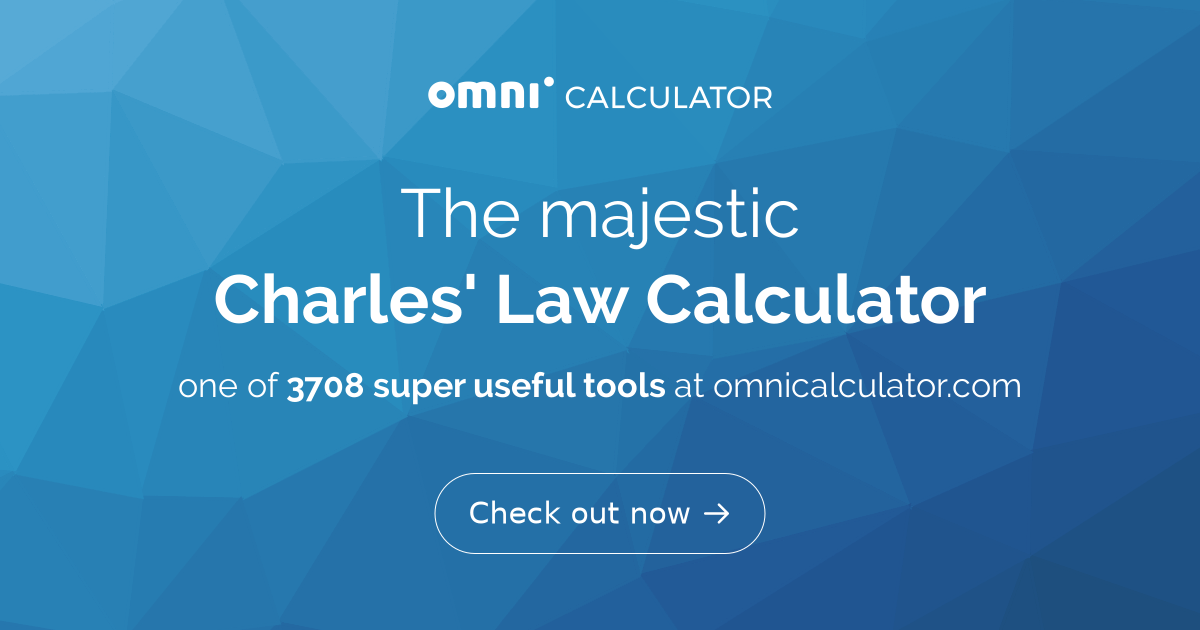 Charles' Law Calculator