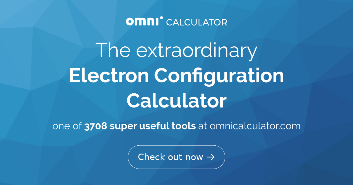 Electron Configuration Calculator