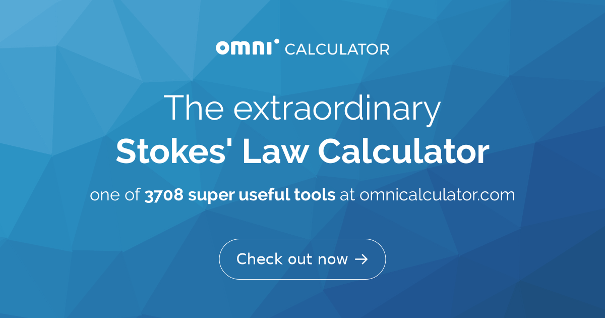 Stokes' Law Calculator