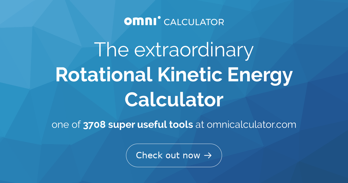 Rotational Kinetic Energy Calculator