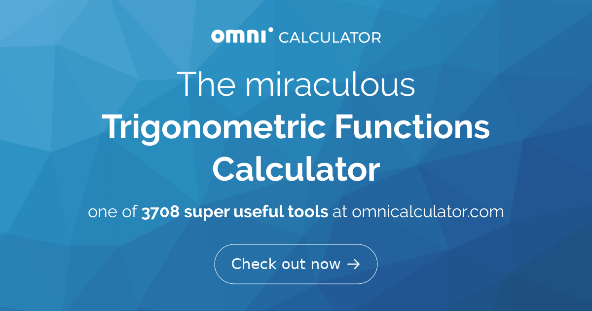 Trigonometric Functions Calculator