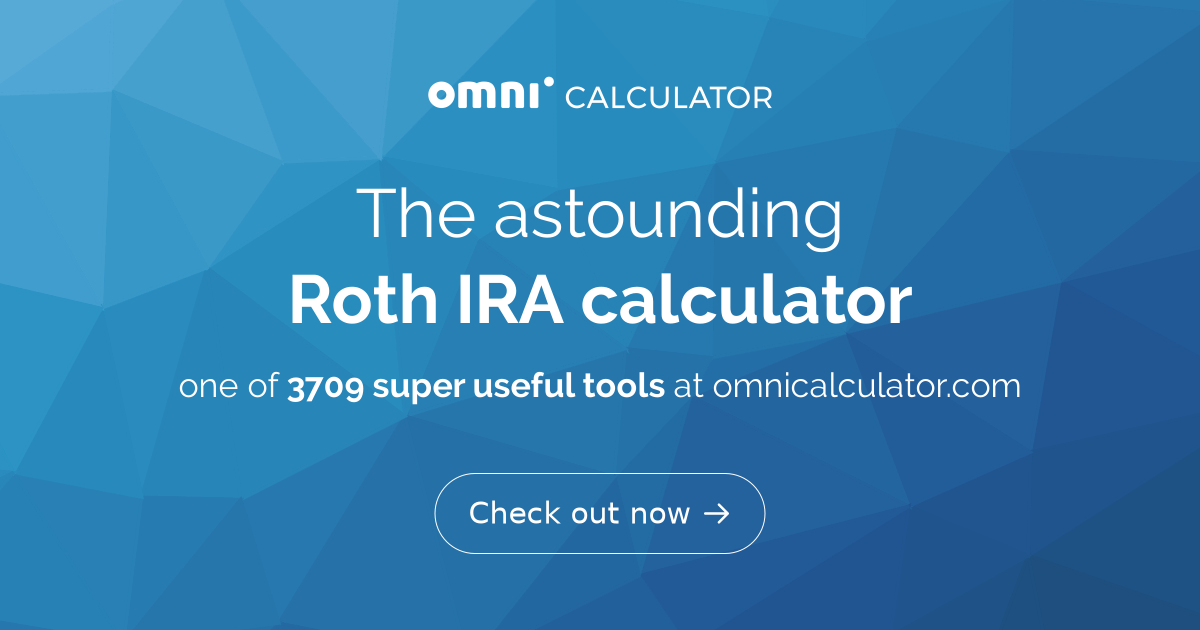 Roth IRA calculator