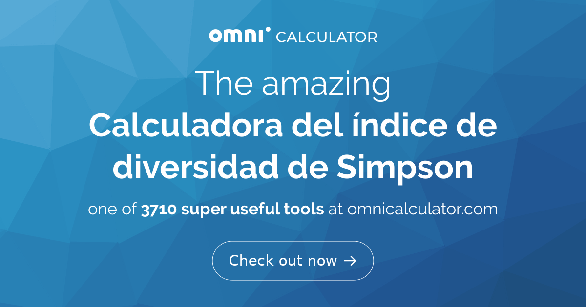 Calculadora del índice de Simpson | Diversidad