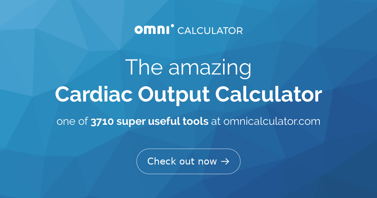 Cardiac Output Calculator