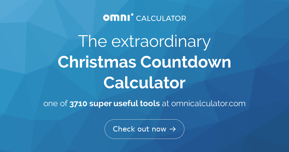How Many Days Until Christmas Calculator