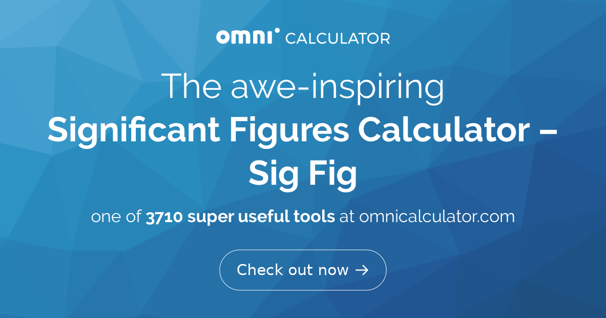 Significant Figures Calculator