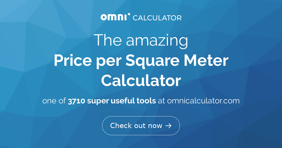 Price per Square Meter Calculator