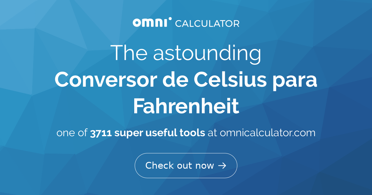 Conversor de Celsius para Fahrenheit