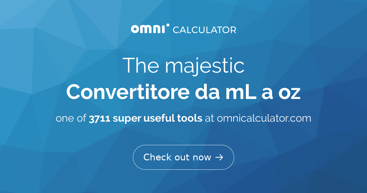 Convertitore da mL a oz