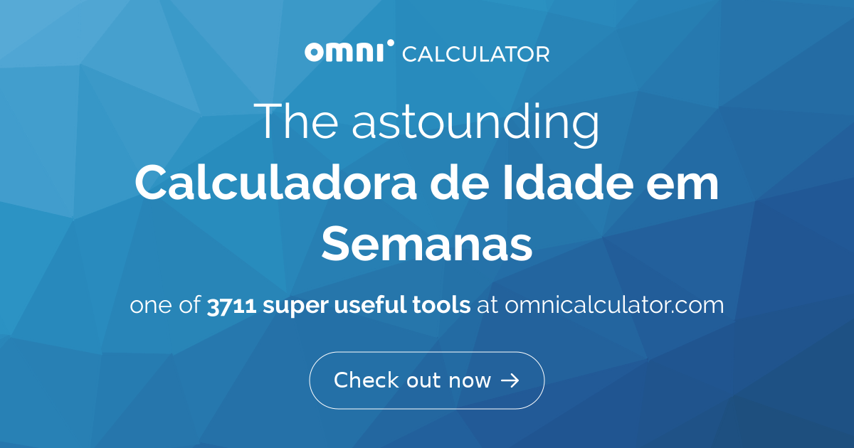 Calculadora de Idade em Semanas - serwer2311392.home.pl Calculadora de Idade em Semanas - serwer2311392.home.pl
