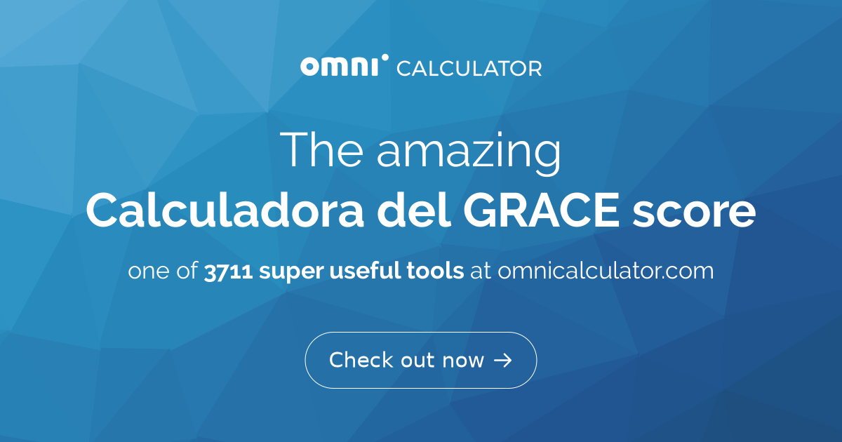 Calculadora del GRACE score (escala GRACE)