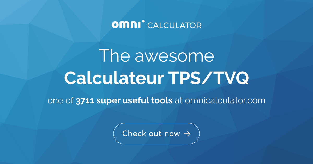 Calculateur TPS/TVQ
