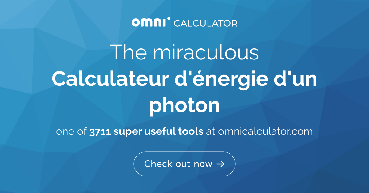 Calculateur d'énergie d'un photon