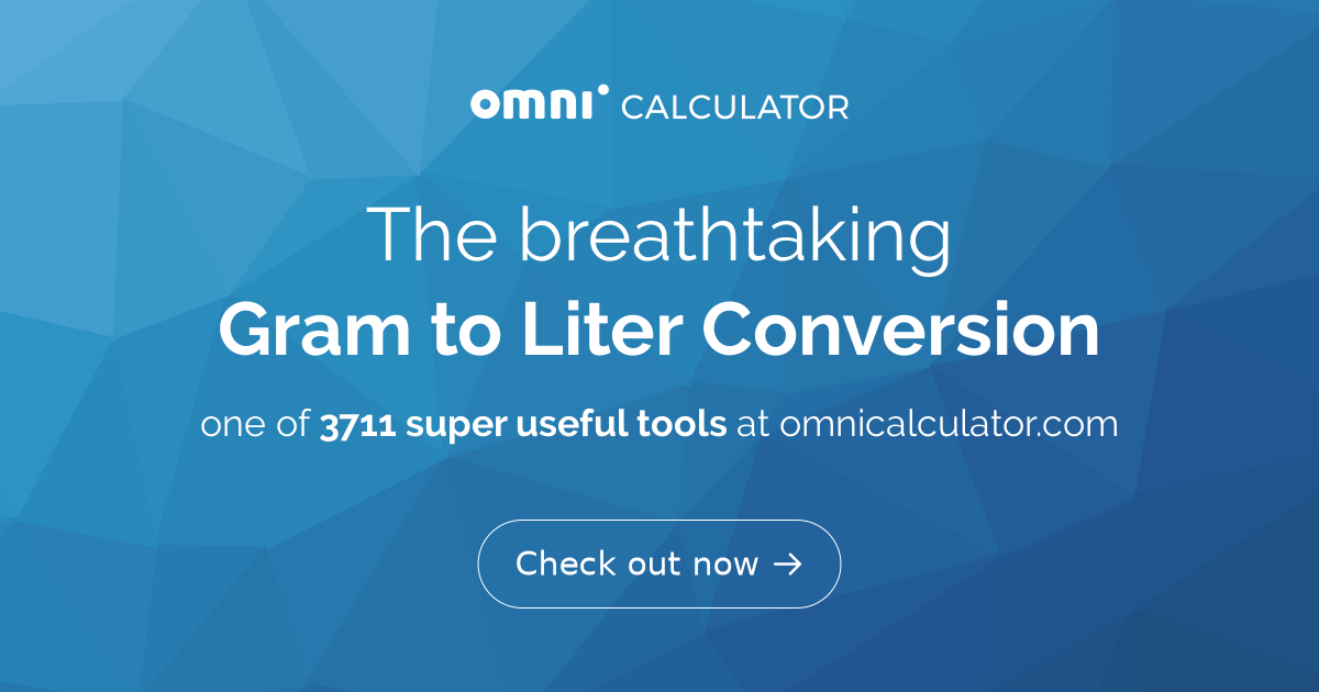 Gram to Liter Conversion