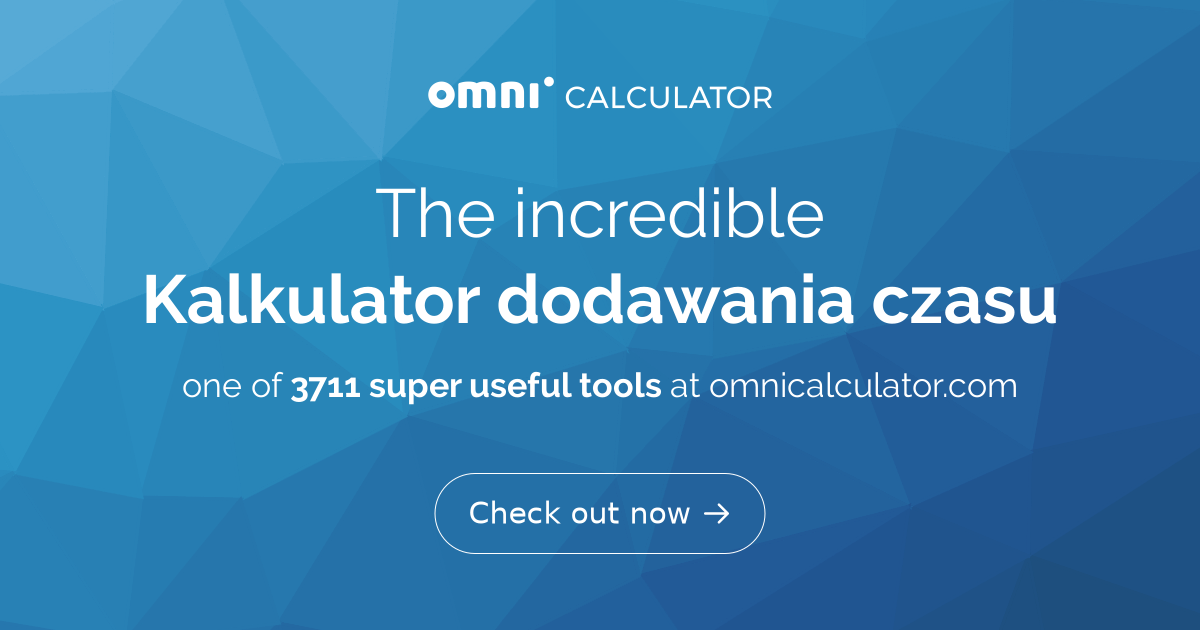 Kalkulator dodawania czasu