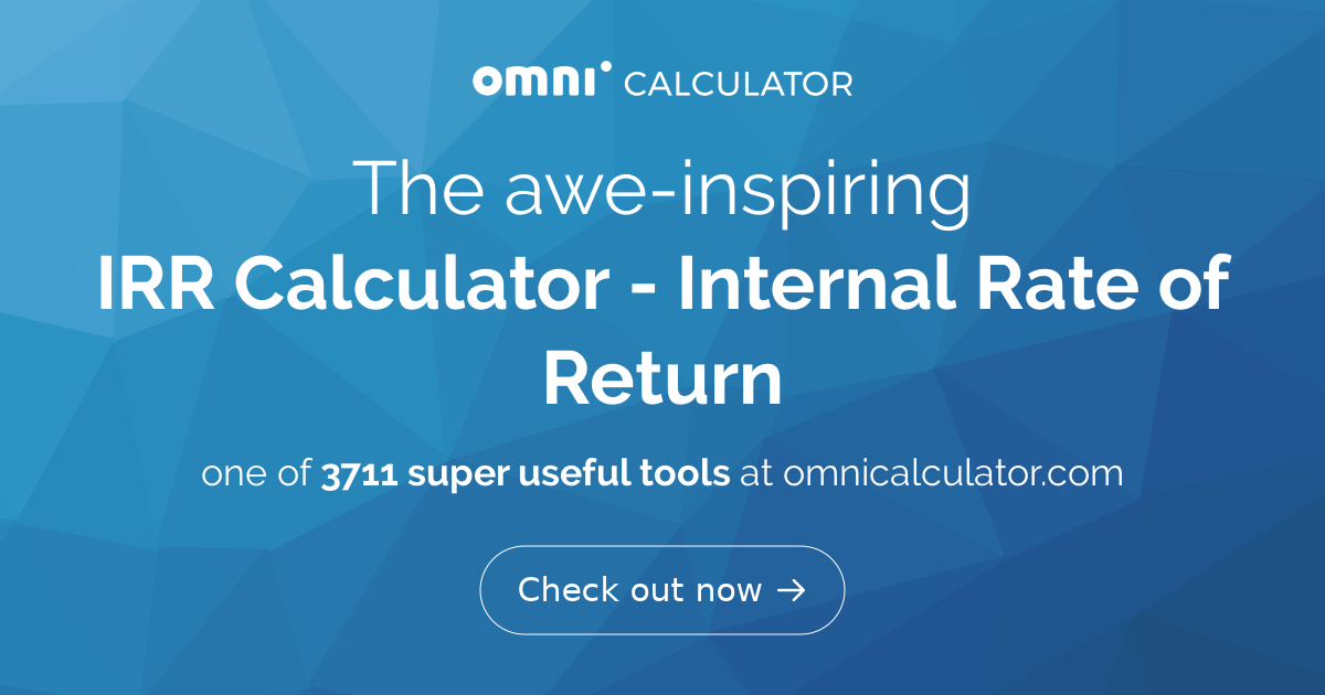 IRR Calculator - Internal Rate of Return