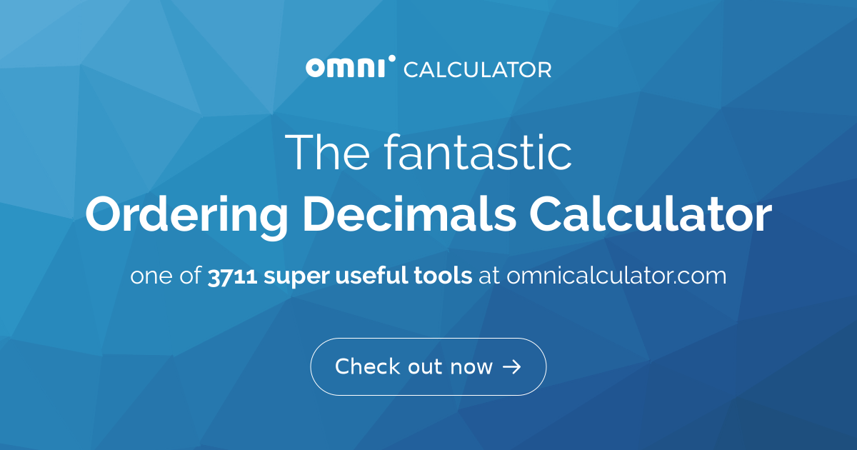 Ordering Decimals Calculator Ordering Decimals Calculator