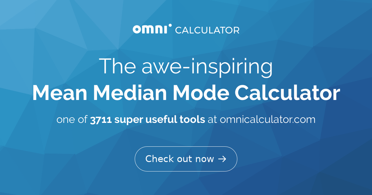Mean Median Mode Calculator