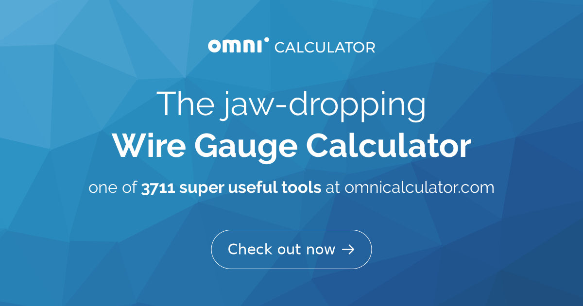 Wire Gauge Calculator