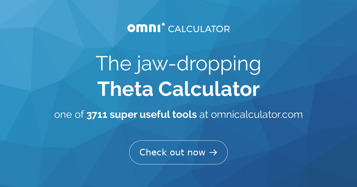 Theta Calculator