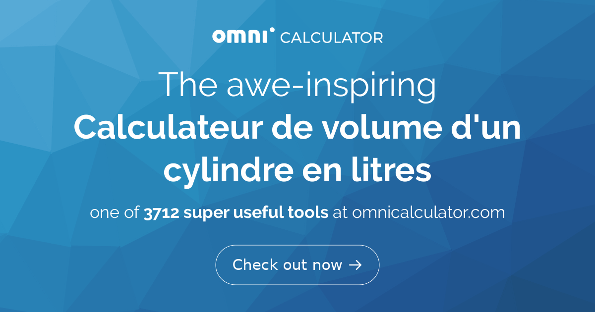 Calculateur de volume d'un cylindre en litres