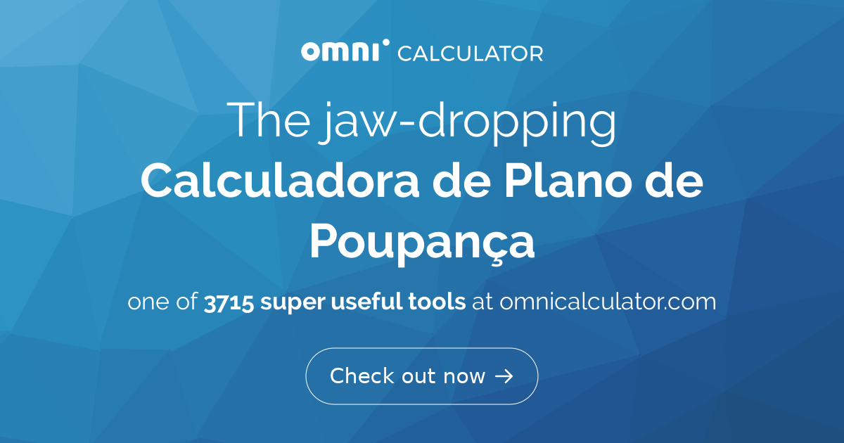 Calculadora de Plano de Poupança