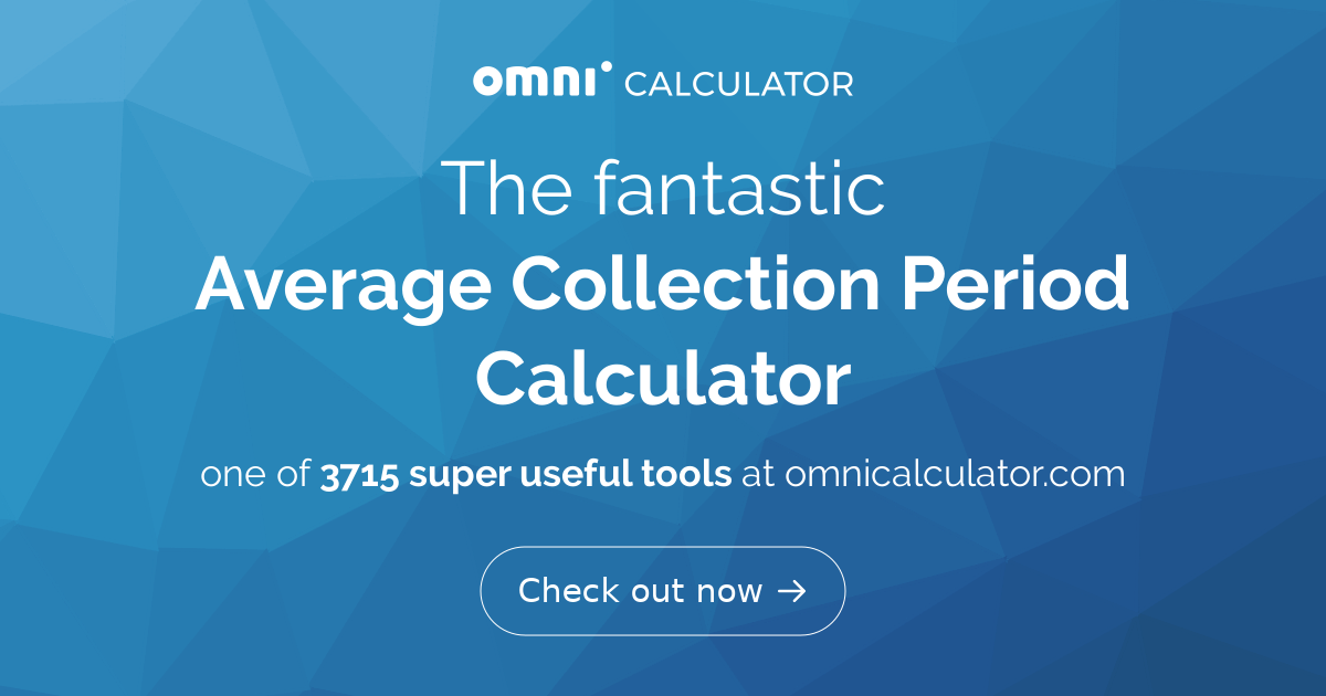 Average Collection Period Calculator