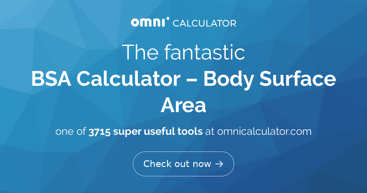 BSA Calculator