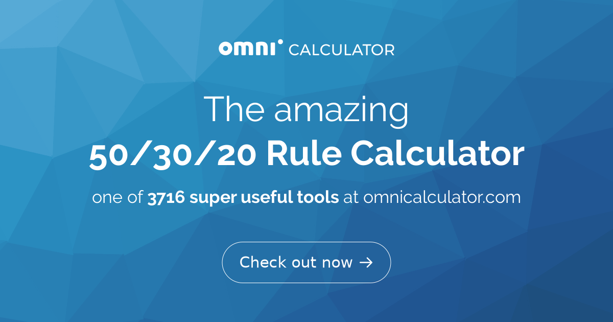 50/30/20 Rule Calculator