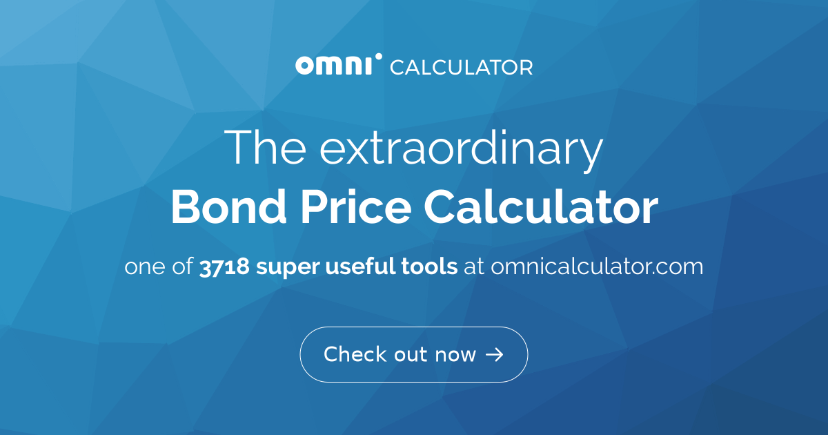 Bond Price Calculator | Formula | Chart