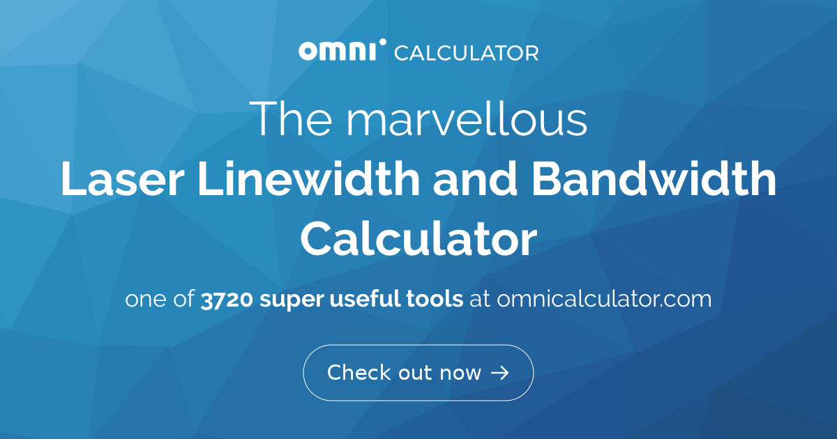 Laser Linewidth and Bandwidth Calculator