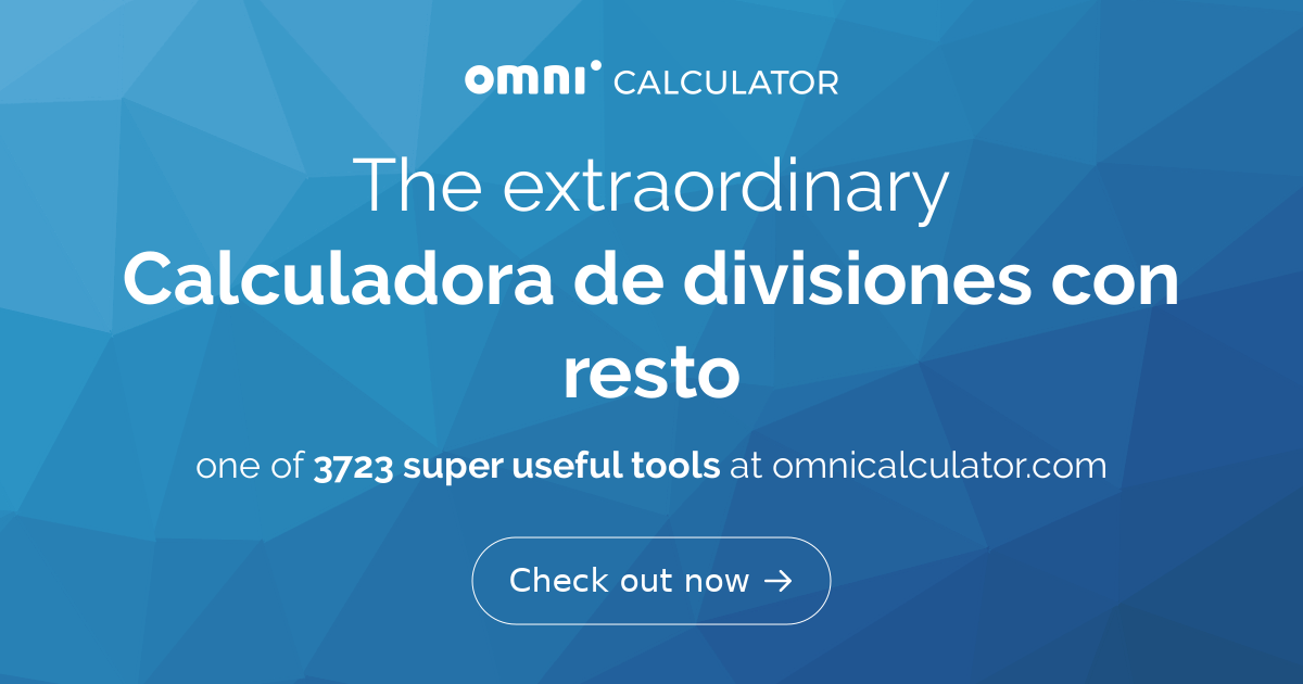 Calculadora de divisiones con resto