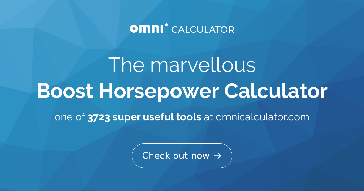 Boost Horsepower Calculator