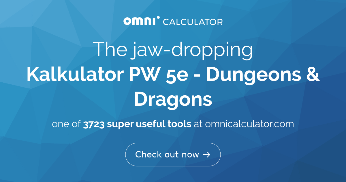 Kalkulator PW 5e - Dungeons & Dragons