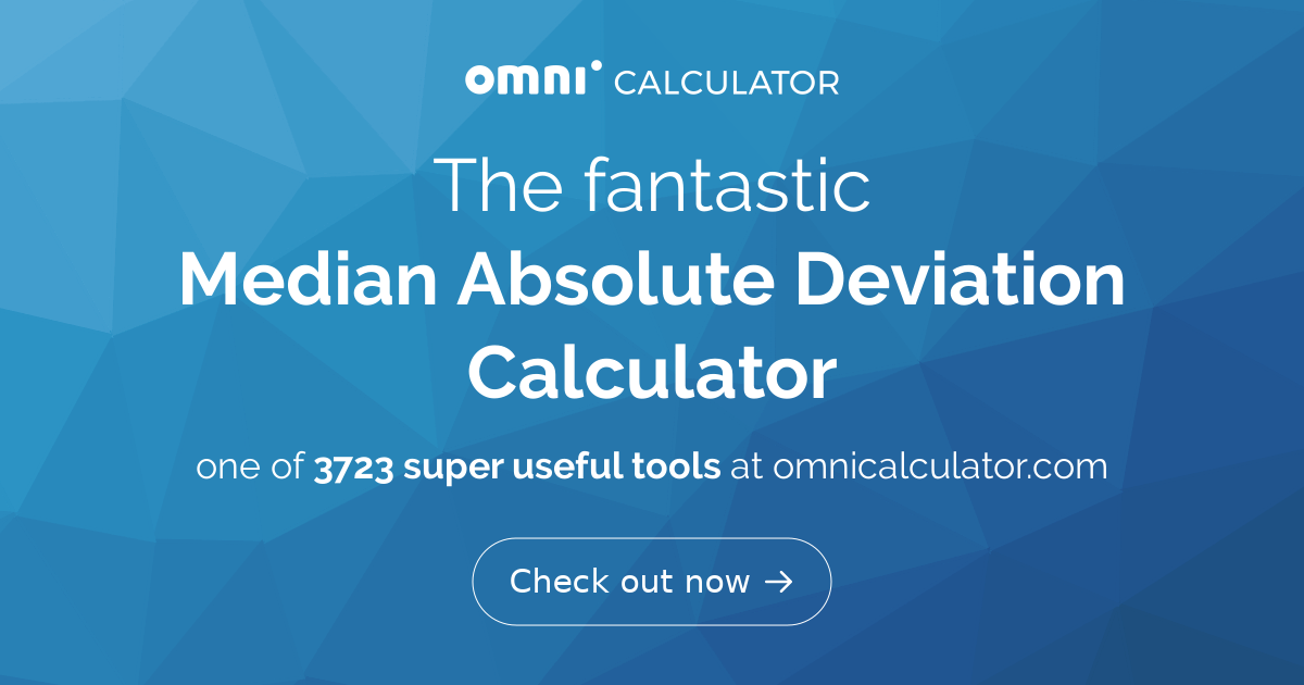 Median Absolute Deviation Calculator