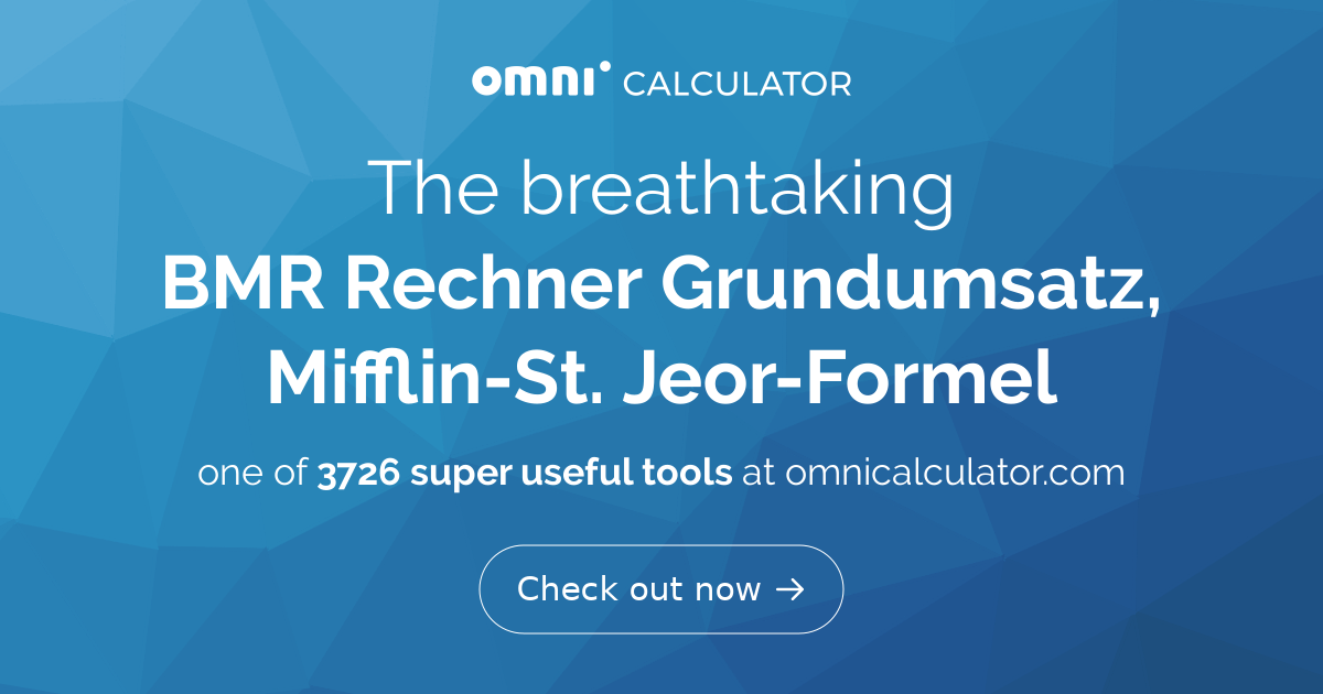 BMR Rechner — Grundumsatz Rechner