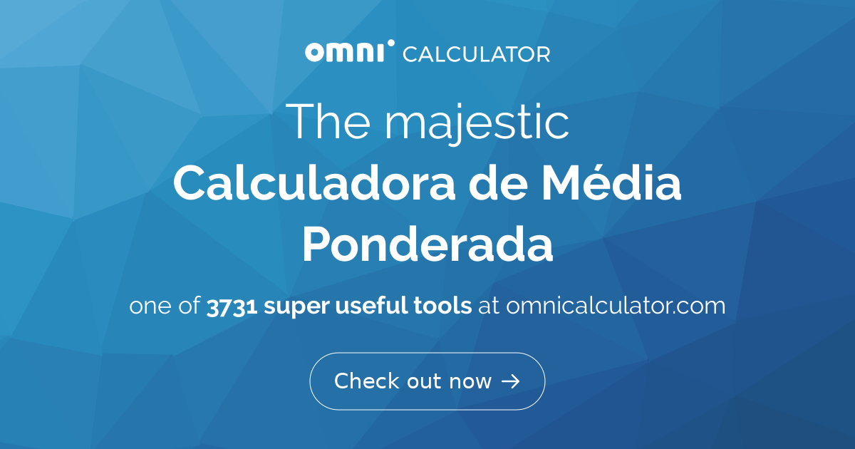 Calculadora de Média Ponderada