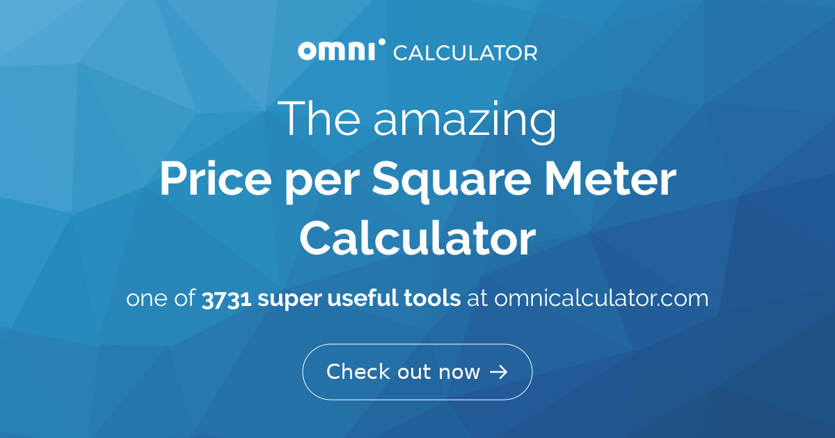 Price per Square Meter Calculator