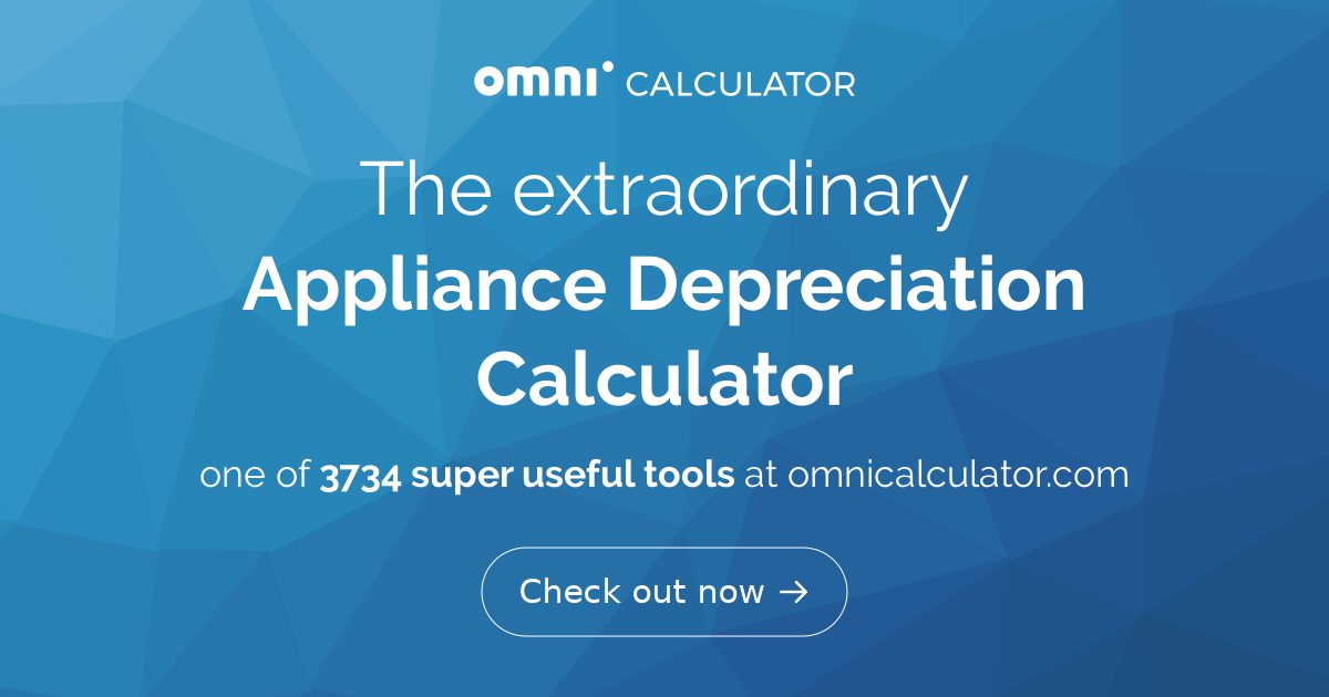 Appliance Depreciation Calculator