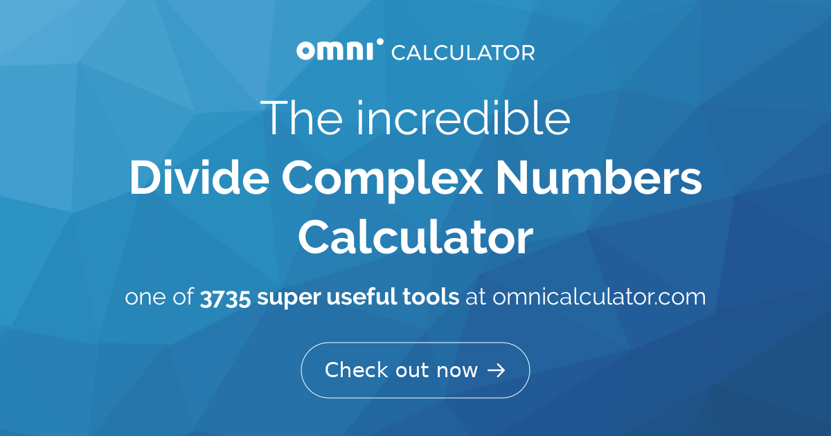 Divide Complex Numbers Calculator