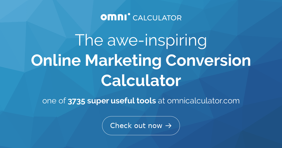 Online Marketing Conversion Calculator
