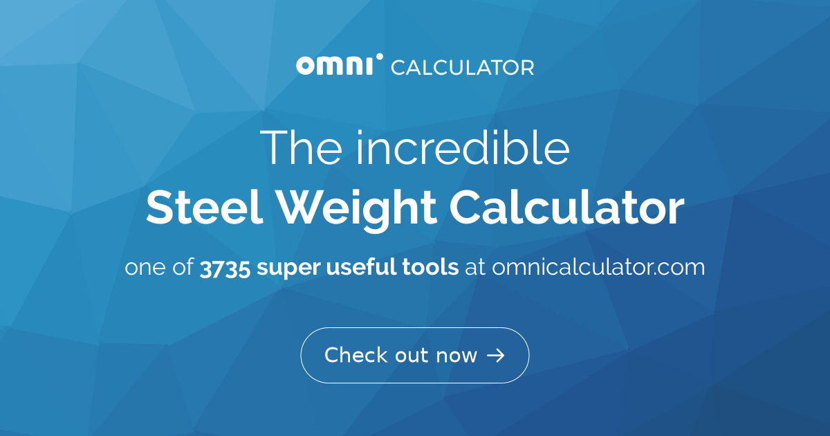 Steel Weight Calculator