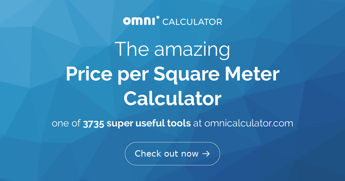Price per Square Meter Calculator